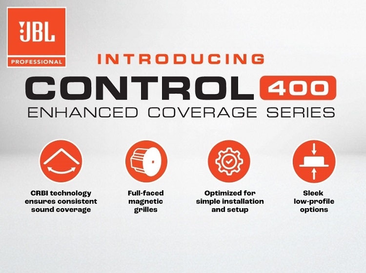 JBL Professional introduces Control 400 Enhanced Coverage Series ...